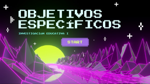 objetivos específicos | Genially