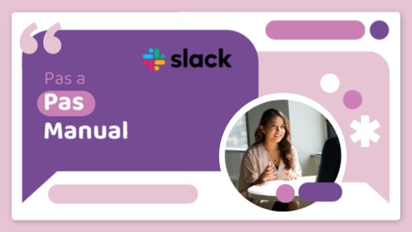 Pas a pas Slack