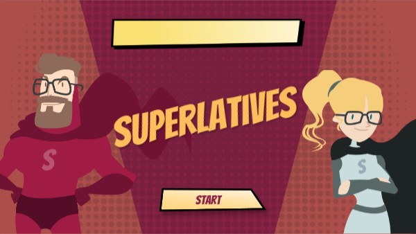 Superlatives | Genially