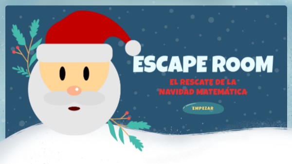 ESCAPE ROOM EL RESCATE DE LA NAVIDAD MATEMÁTICA
