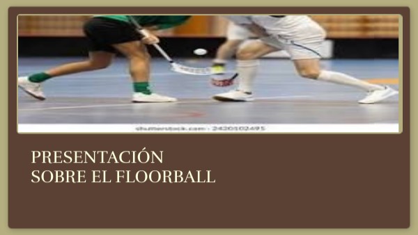 Presentación Floorball | Genially