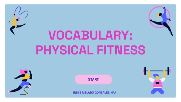 VOCABULARY OF PHYSICAL FITNESS