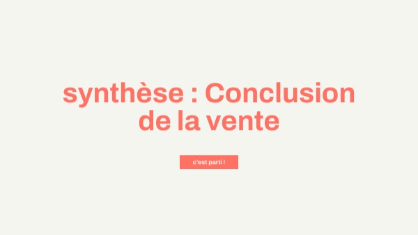 Conclusion de la vente | Genially