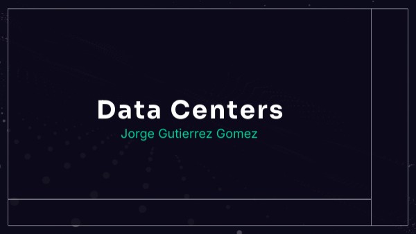 Data Centers | Genially