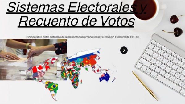Sistemas electorales y votos