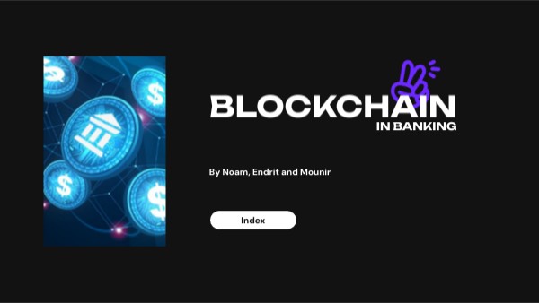 Blockchain in Banking | Genially