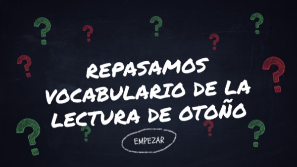 Vocabulario lectura "el otoño"