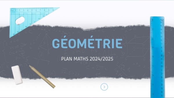 Plan Maths Géométrie groupe 4 Entraigues