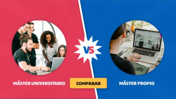 Máster Universitario VS Máster Propio | Genially