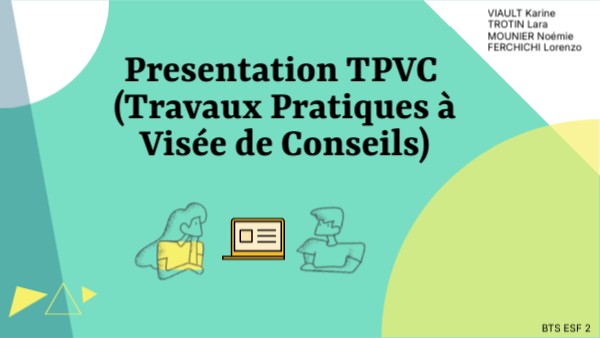 Présentation TPVC | Genially