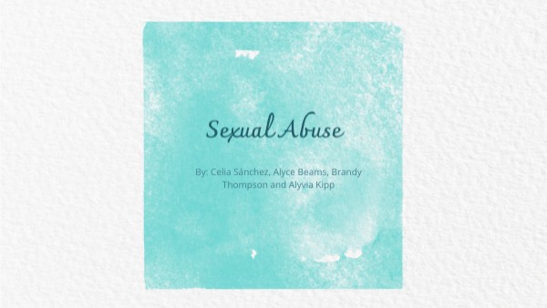 Sexual Abuse Presentation | Genially