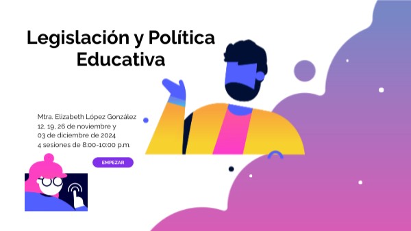 Legislación y Política Educativa | Genially