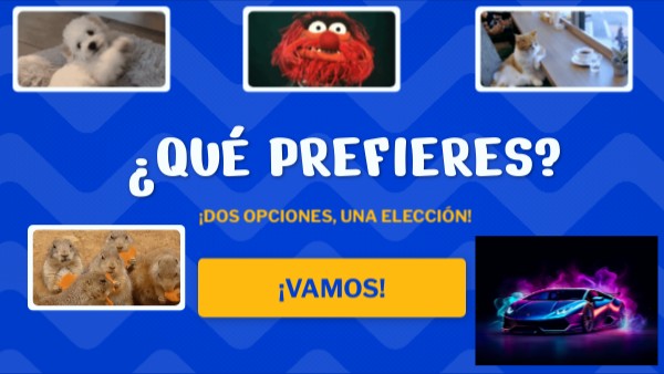 ¿Qué prefieres?
