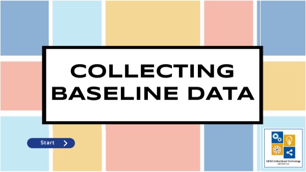 Collecting Baseline Data