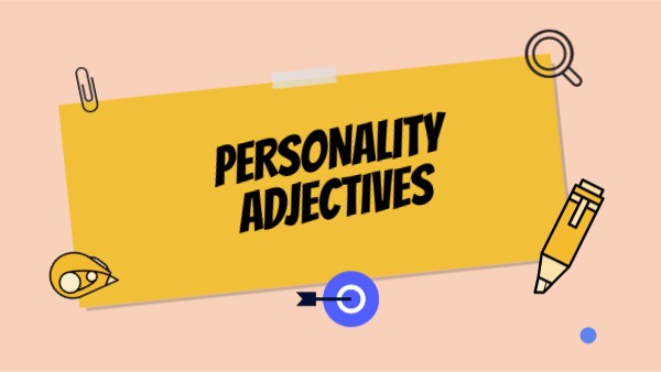Personality adjectives | Genially