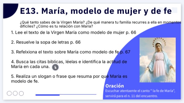 E13. María Modelo de mujer y de fe