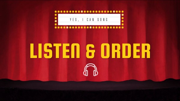 LISTEN & ORDER