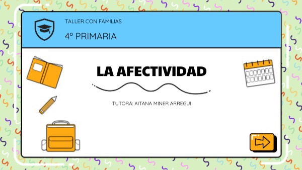 LA AFECTIVIDAD | Genially