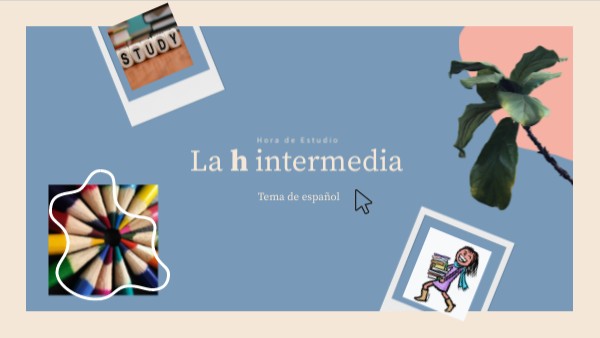 La h Intermedia