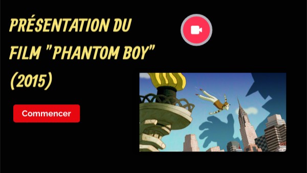 Phantom Boy | Genially