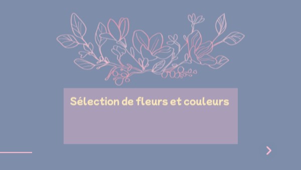 Présentation fleurs et plantes