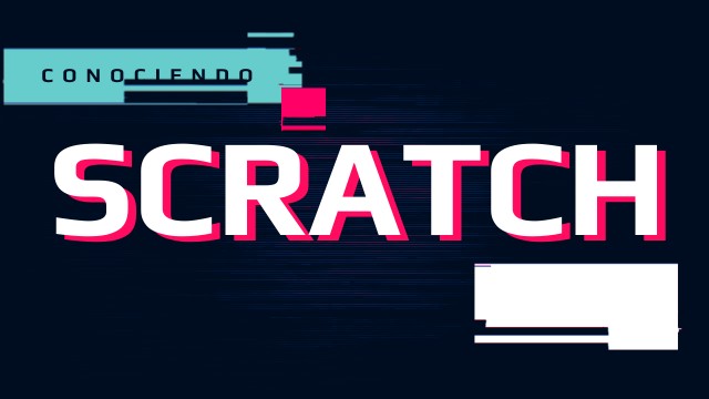 Conociendo Scratch | Genially