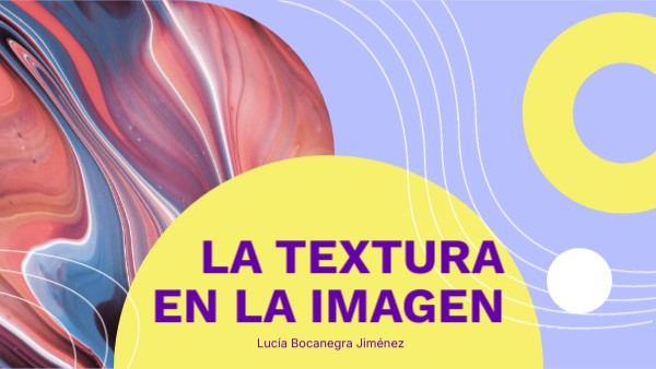 Textura en la imagen | Genially