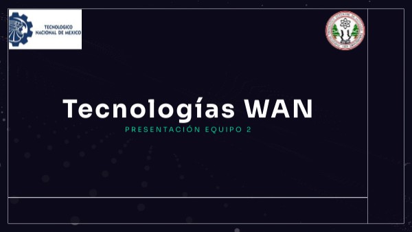 Redes WAN | Genially