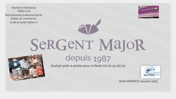 Présentation Sergent Major