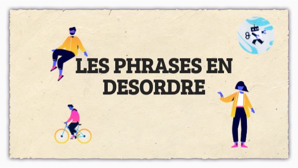 LES PHRASES EN DESORDRE