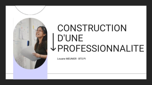 CONSTRUCTION D'UNE PROFESSIONNALITÉ
