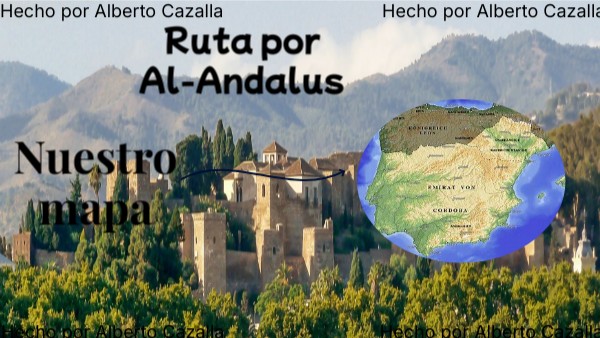 Ruta por el Al-Andalus