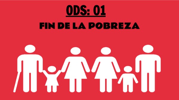 ODS 1: FIN DE LA POBREZA