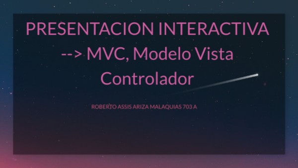 PRESENTACION INTERACTIVA --> MVC, Modelo Vista Controlador | Genially