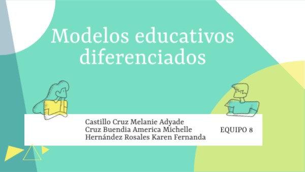 Presentación Modelos educativos diferenciados | Genially