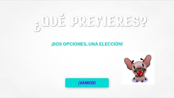 Juego qué prefieres