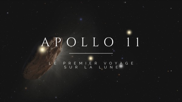 Exposé Apollo 11 | Genially