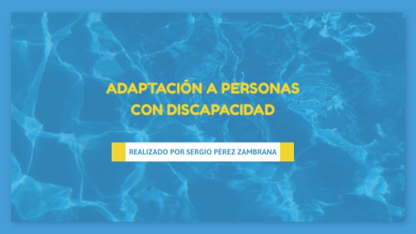 ADAPTACIÓN A PERSONAS CON DISCAPACIDAD