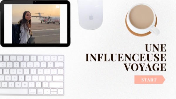 Une influenceuse voyage | Genially