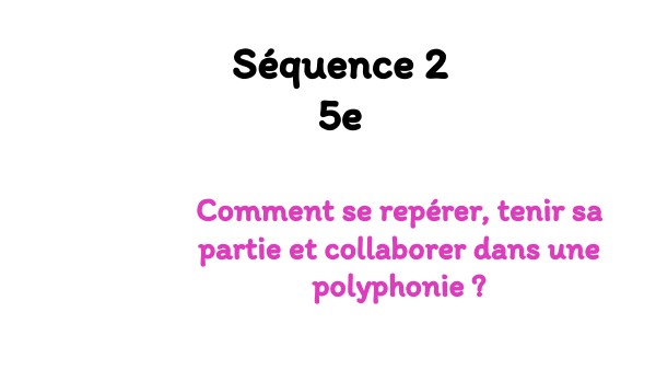 5e séquence 2