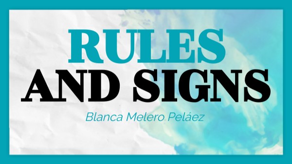 Rules and signs | Genially