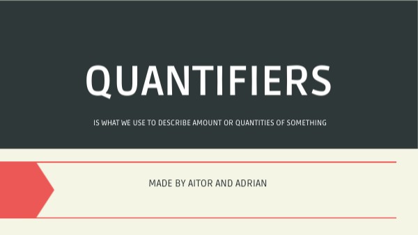 QUANTIFIERS Aitor - Adrian