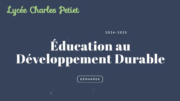 EDD lycée Charles Petiet | Genially