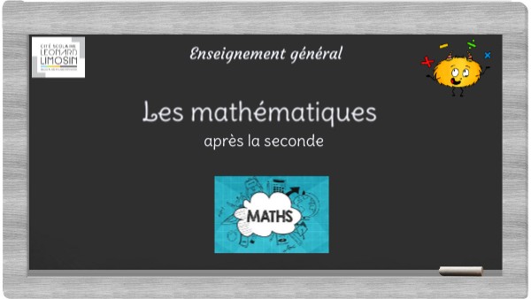 Présentation spé maths - Lycée Limosin | Genially
