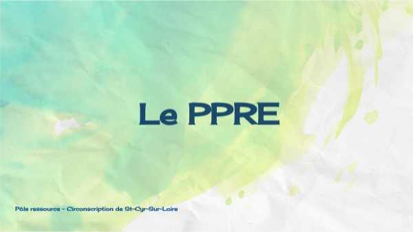 Le PPRE