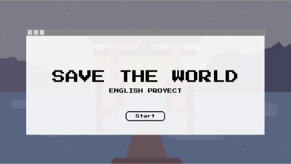 Save the world