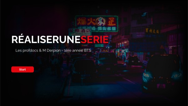 Creer sa serie | Genially