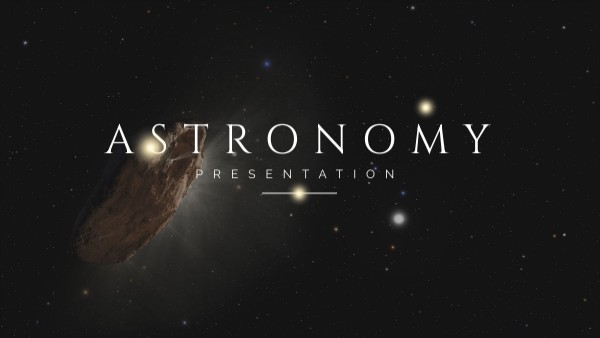 Astronomy PRESENTATION