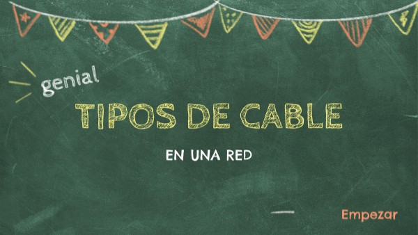 TIPOS DE CABLE