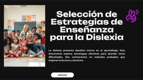 Selección de Estrategias de Enseñanza para la Dislexia